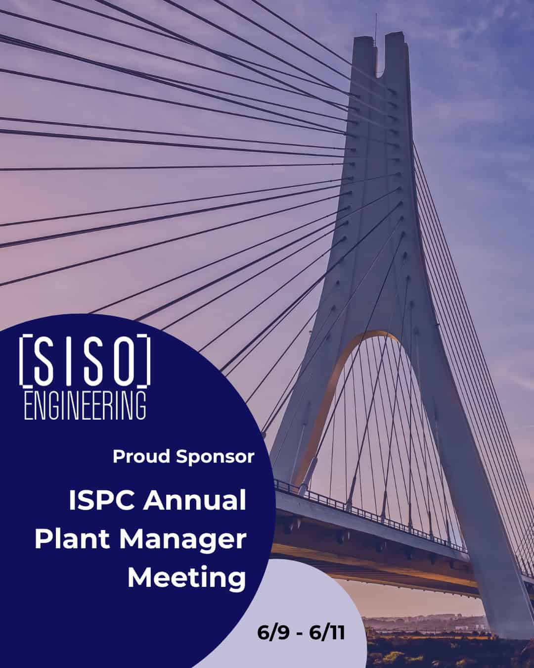 IPSC Annual Plant Manager Meeting - SISO Engineering